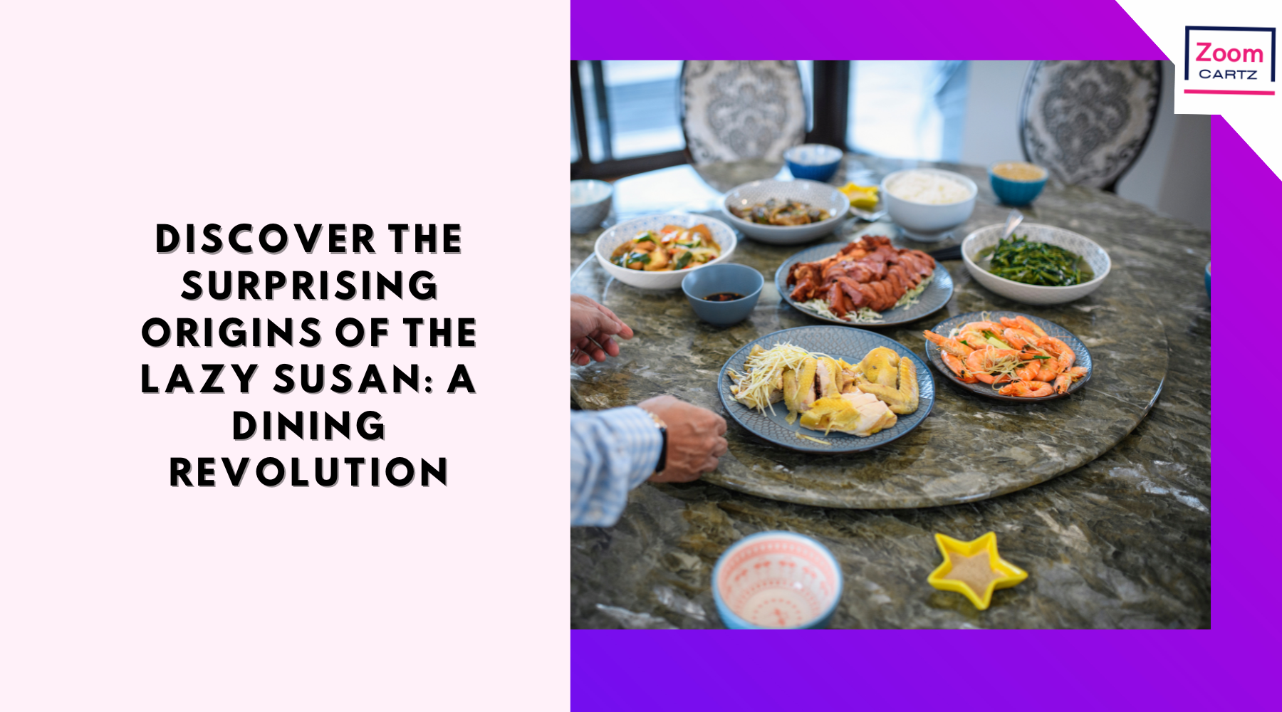 The Surprising Origins of the Lazy Susan: A Dining Revolution ...